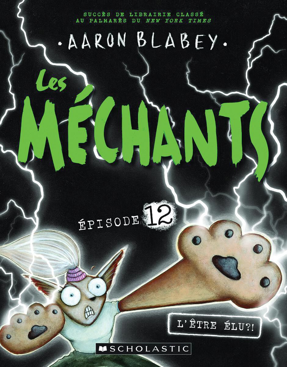 Coffret Les méchants 3 : Tomes 11 à 15 | Scholastic Canada Clubs de lecture