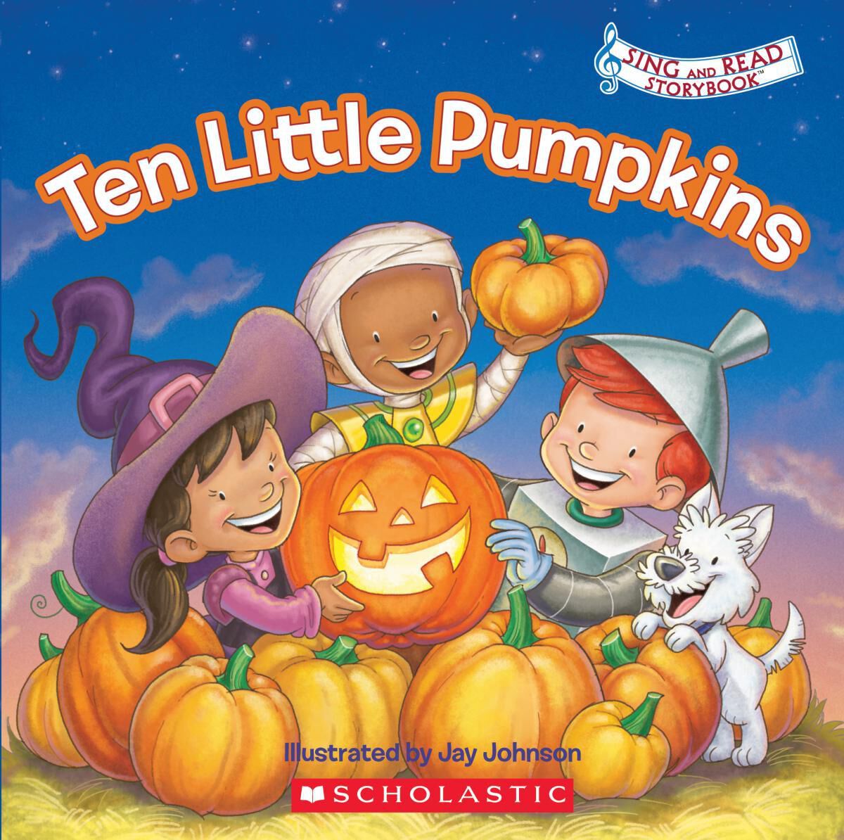 Sing and Read Story Book: Ten Little Pumpkins | Scholastic Canada Clubs ...