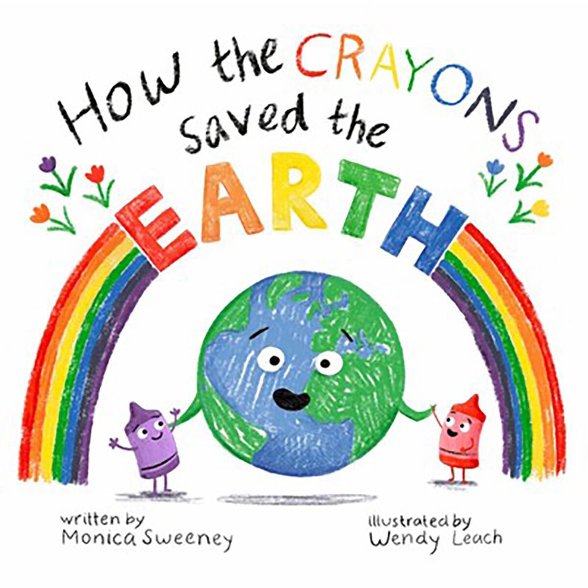 How the Crayons Saved the Earth | Scholastic Canada Book Clubs
