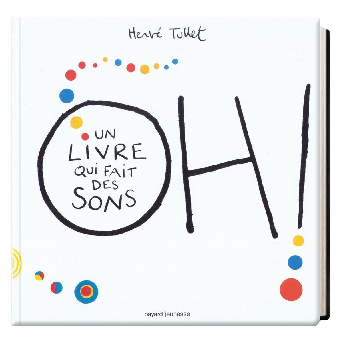 Oh! Un livre qui fait des sons | Scholastic Canada Clubs de lecture