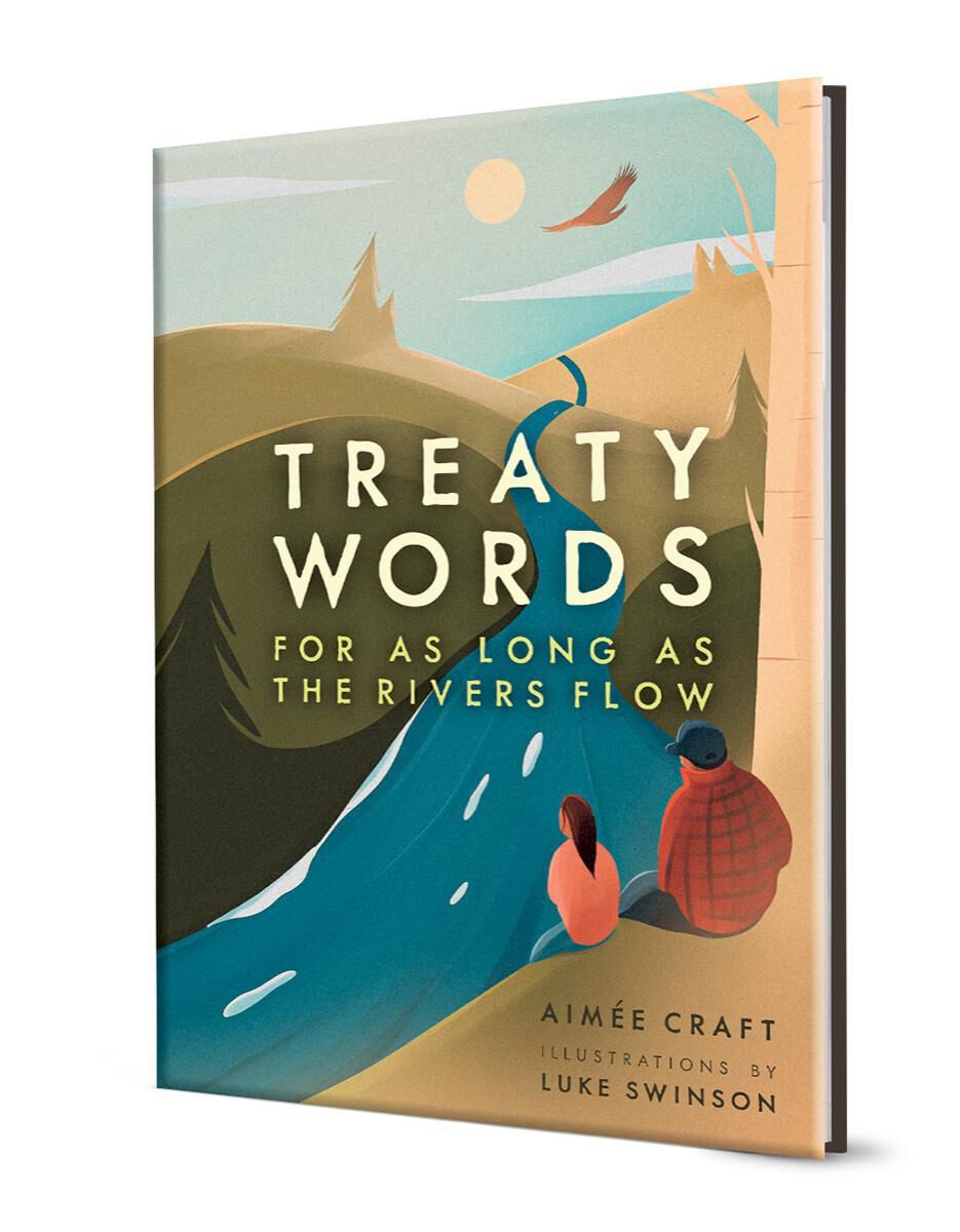 Treaty Words: For As Long As The Rivers Flow | Scholastic Canada Book Clubs