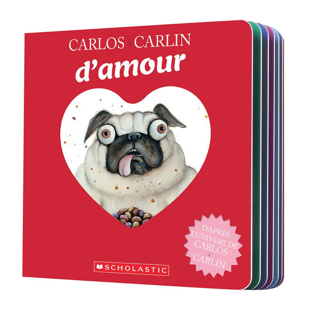 Carlos le carlin d'amour | Scholastic Canada Clubs de lecture