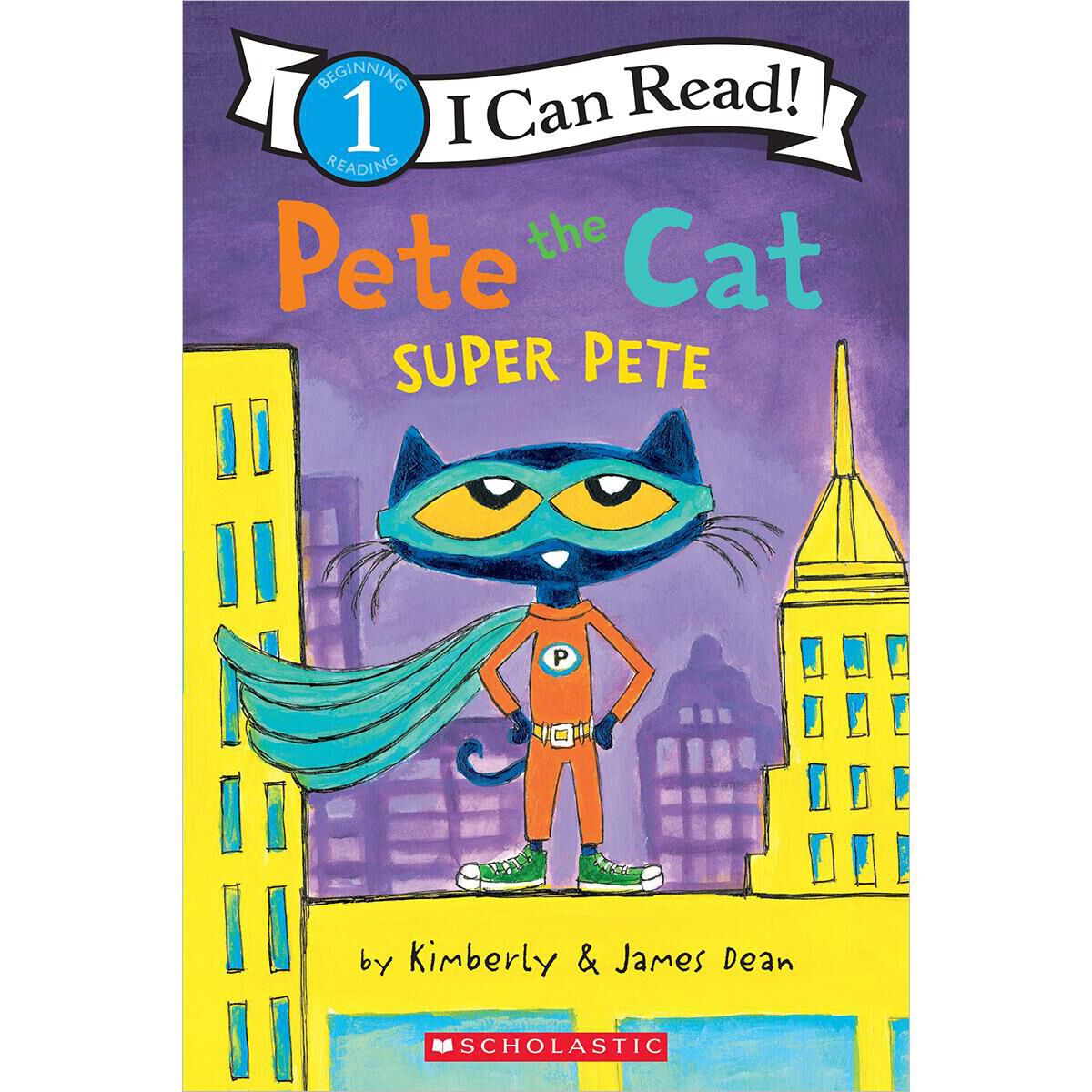 Pete The Cat: Super Pete 10-Pack | Scholastic Canada Book Clubs
