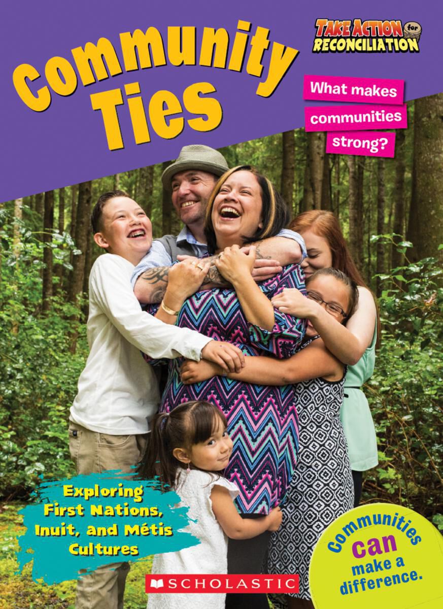 Take Action for Reconciliation: Community Ties 16-Pack | Scholastic ...