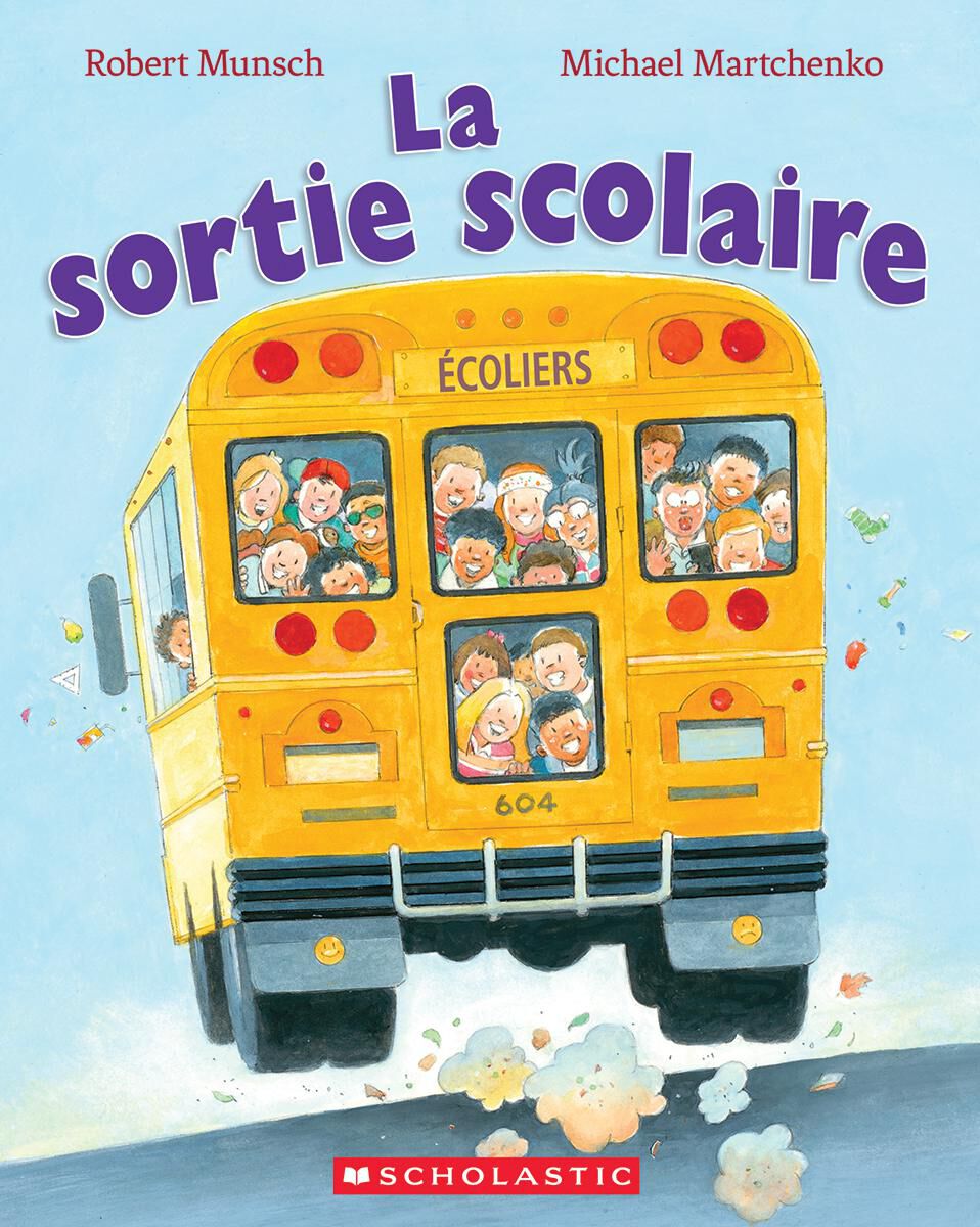 La sortie scolaire | Scholastic Canada Book Clubs