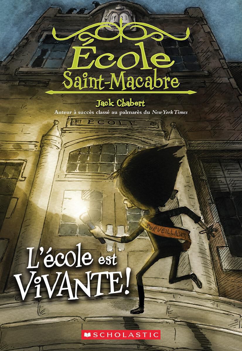 Collection École Saint-Macabre | Scholastic Canada Book Clubs