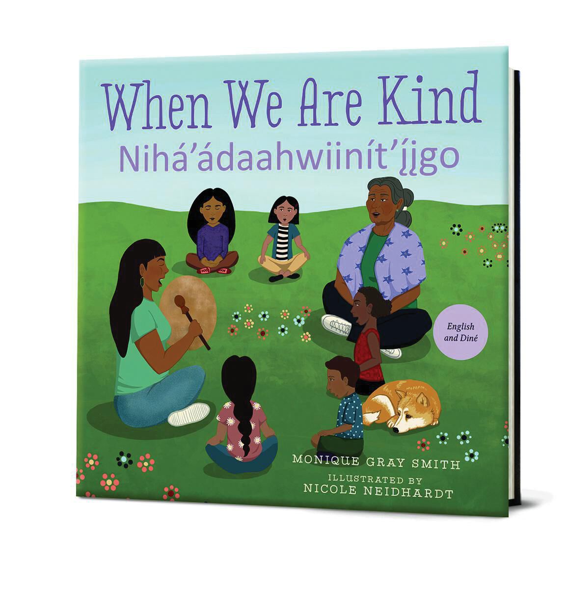When We Are Kind / Nihá'ádaahwiinít'íigo | Scholastic Canada Book Clubs