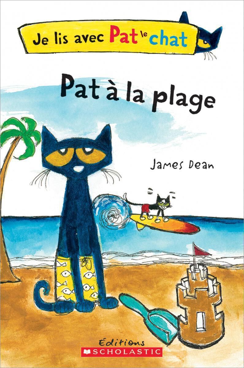 Collection Je lis avec Pat le chat - 5 livres | Scholastic Canada Clubs ...