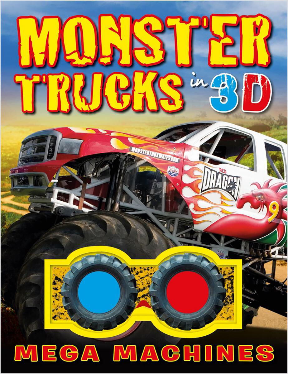 Monster Trucks in 3D (with Glasses) | Scholastic Canada Book Clubs