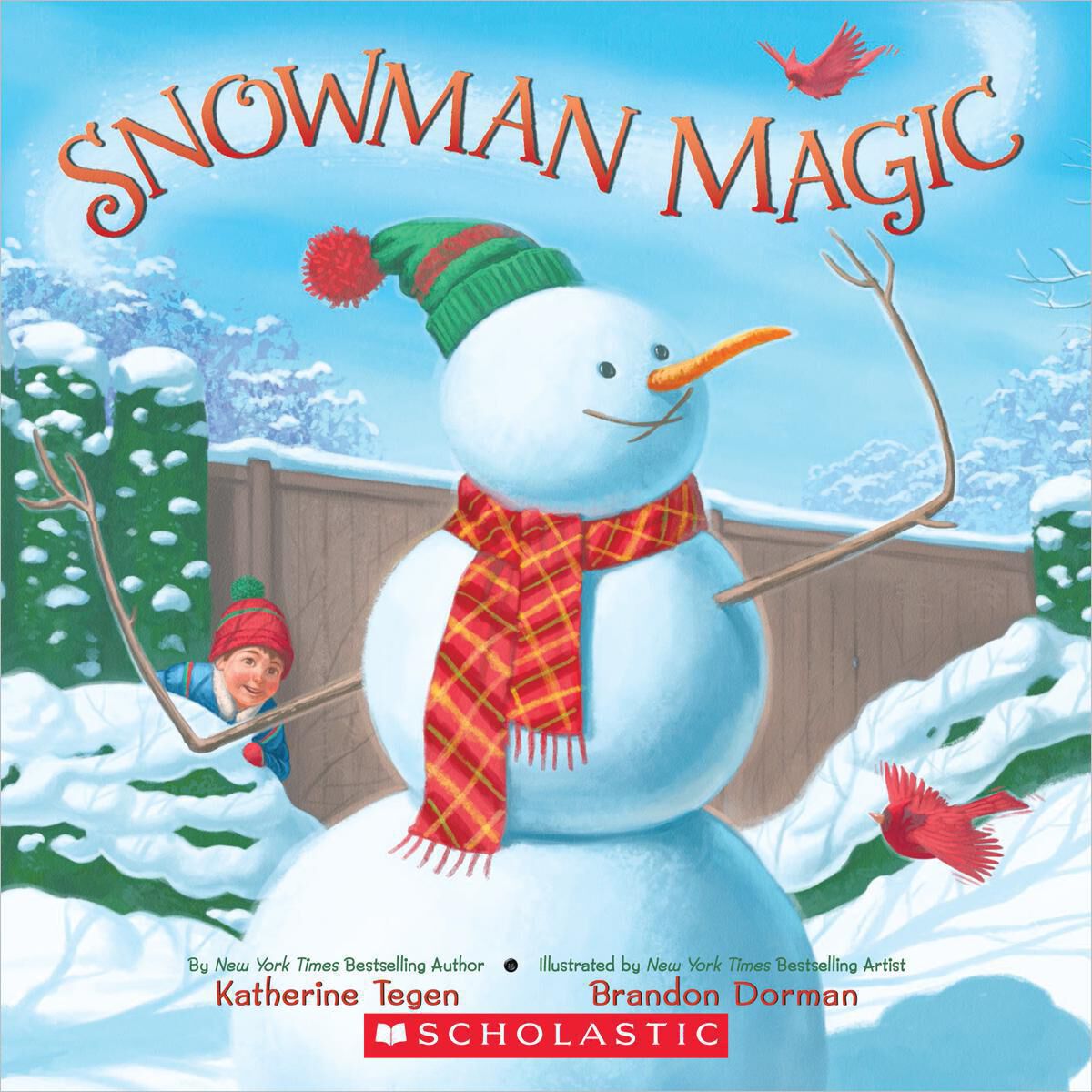 Snowman Magic 10-Pack | Scholastic Canada Book Clubs