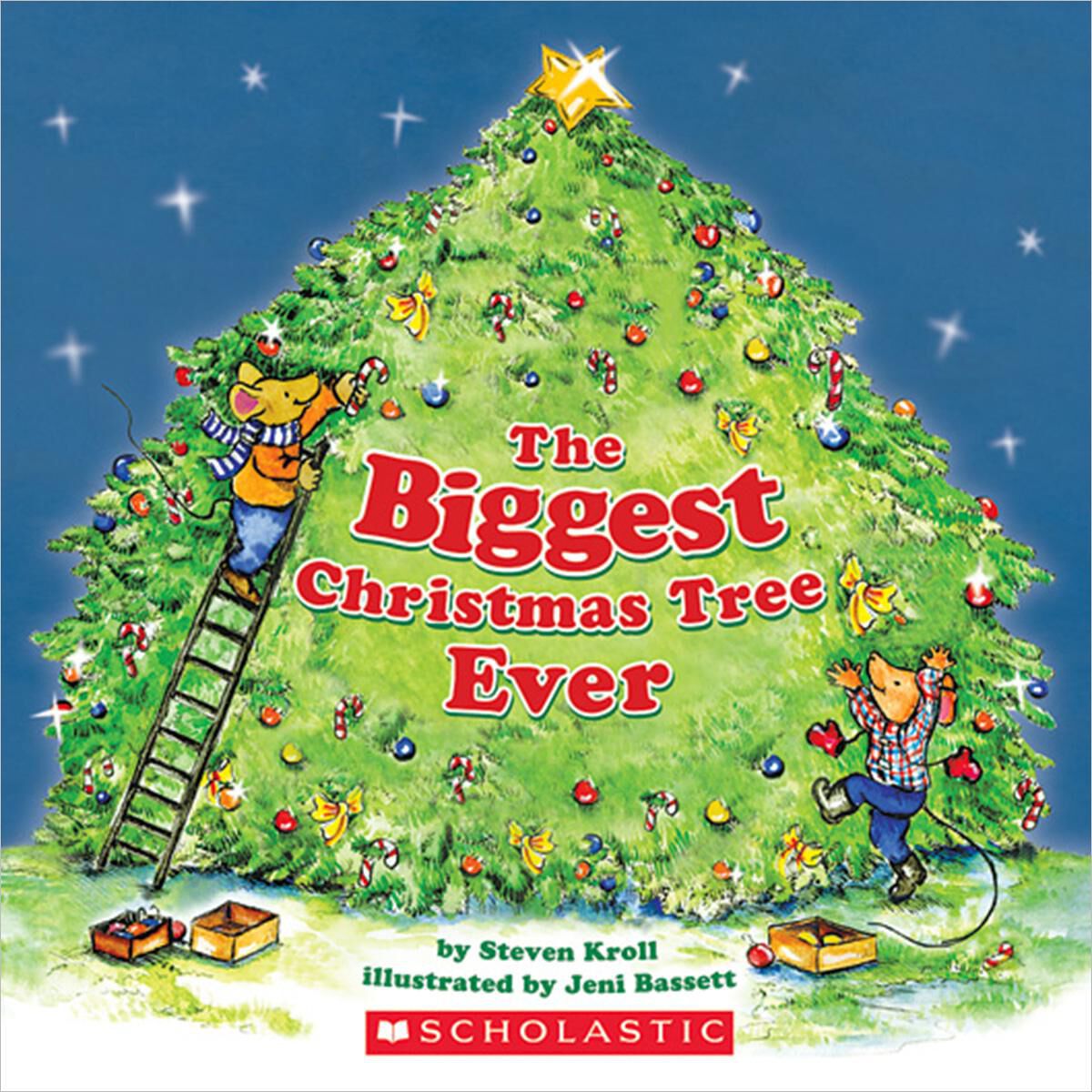 The Biggest Christmas Tree Ever 10-Pack | Scholastic Canada Clubs de ...