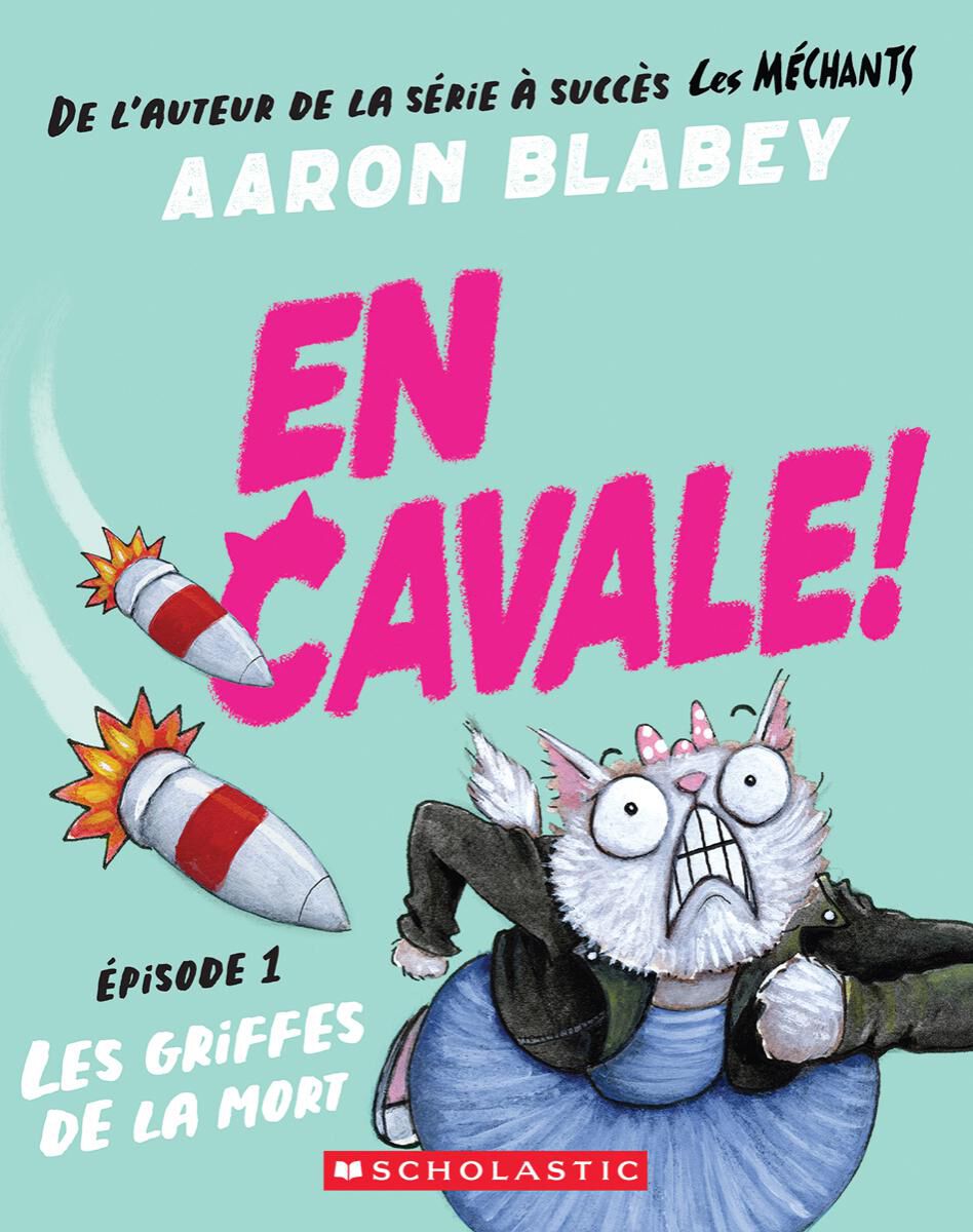 En cavale! Les griffes de la mort - Tome 1 | Scholastic Canada Book Clubs