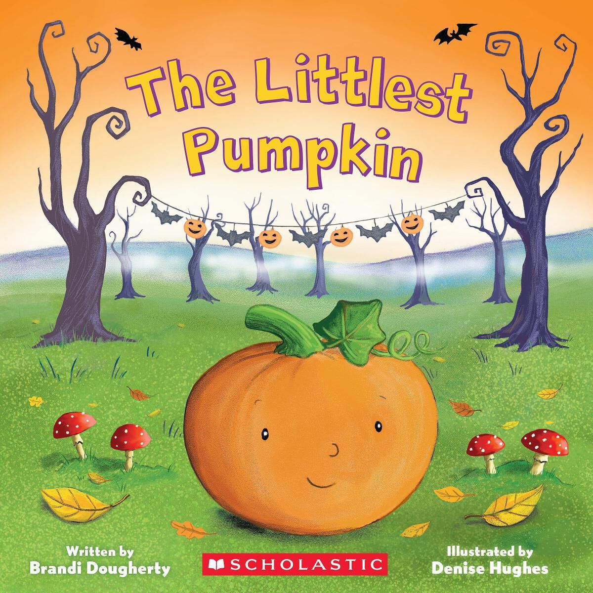 The Littlest Pumpkin | Scholastic Canada Book Clubs
