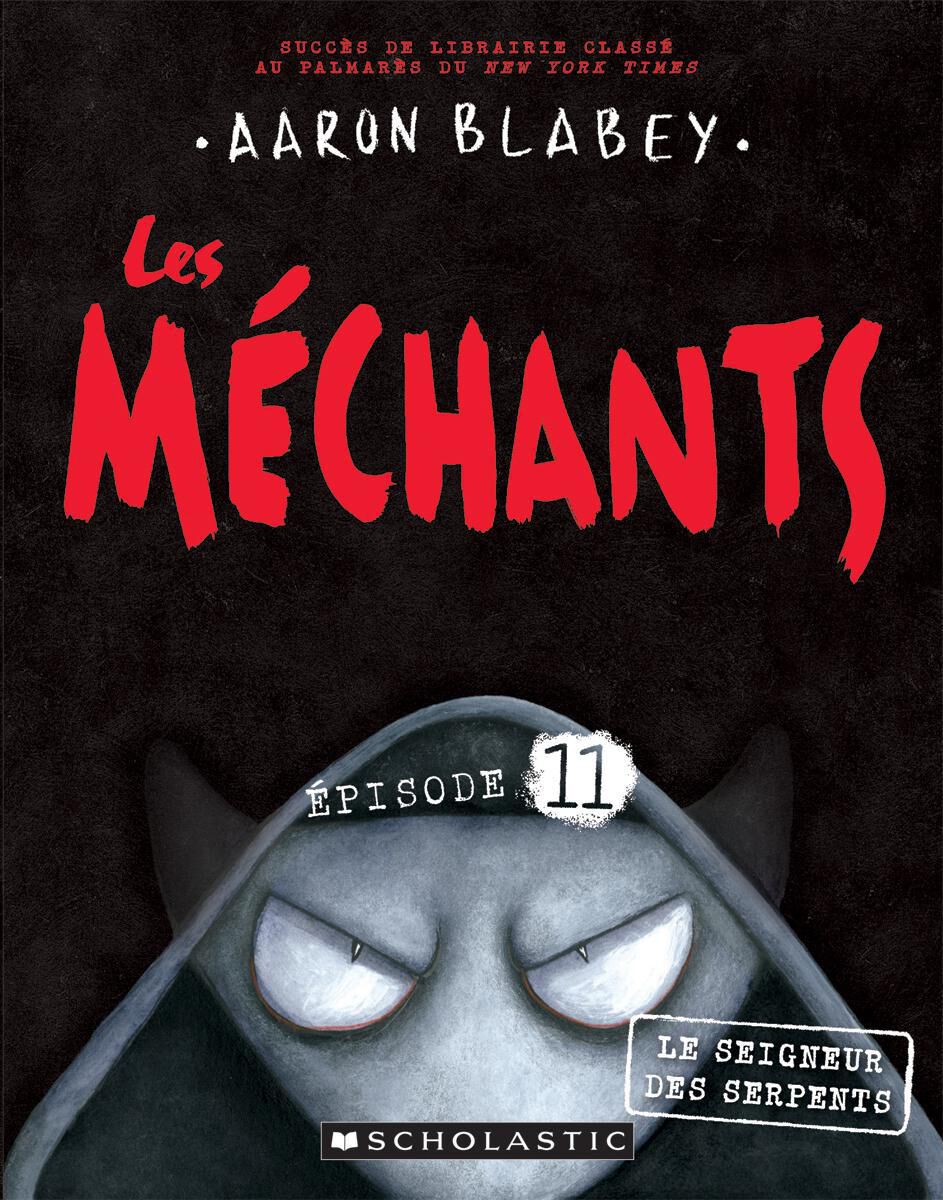 Coffret Les méchants 3 : Tomes 11 à 15 | Scholastic Canada Clubs de lecture