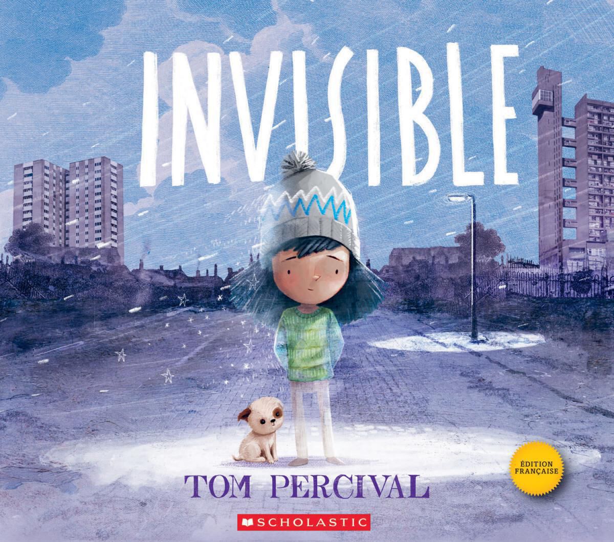 Invisible | Scholastic Canada Book Clubs