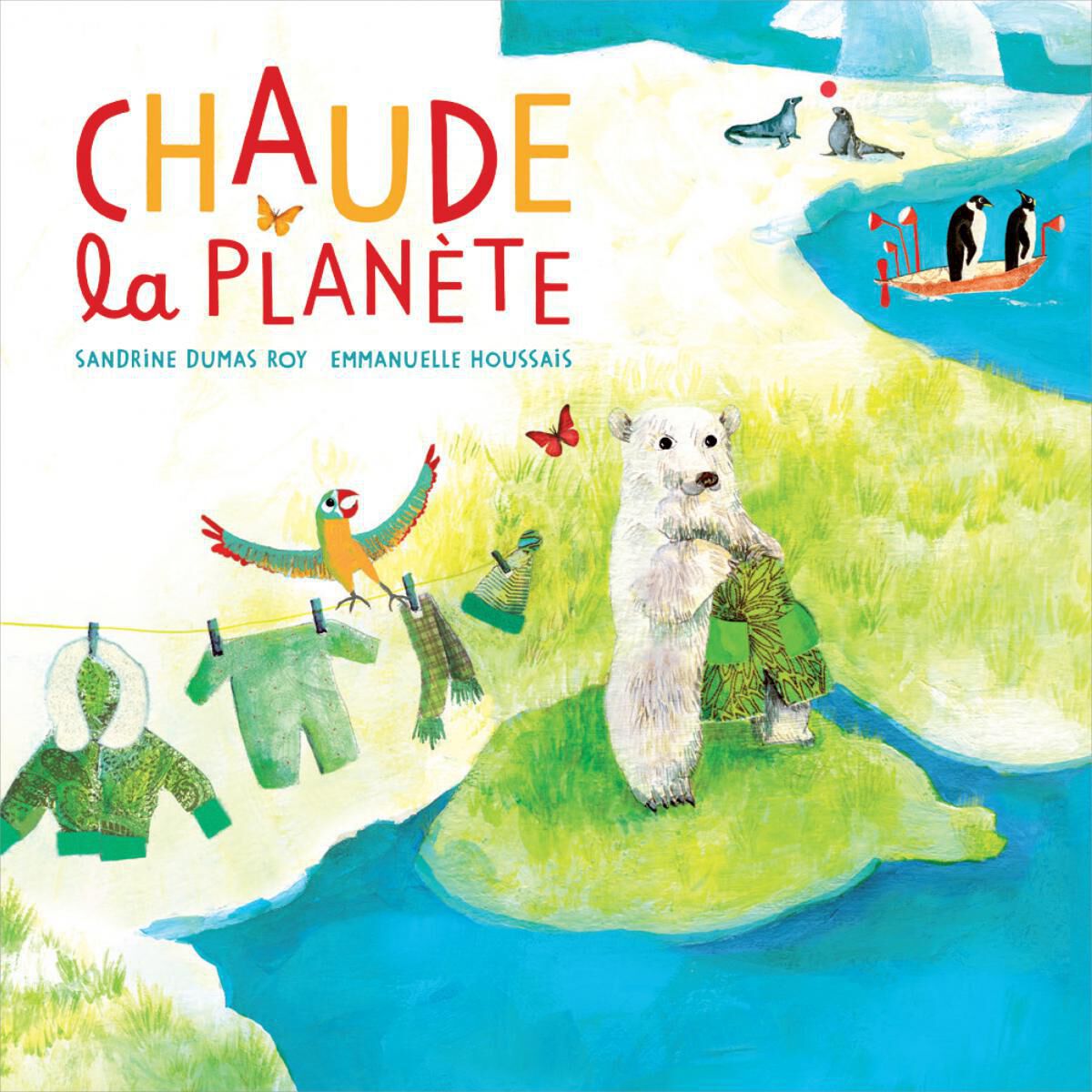 Chaude la planète | Scholastic Canada Clubs de lecture