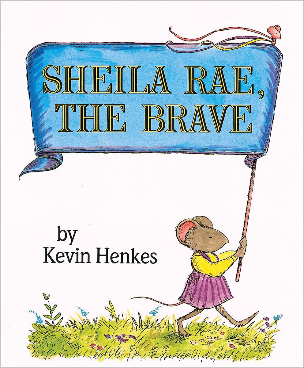 Sheila Rae, the Brave | Scholastic Canada Book Clubs