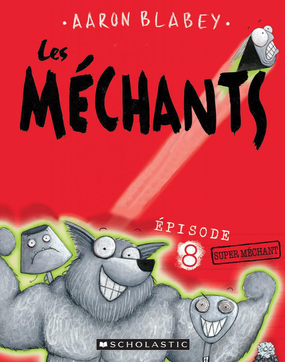 Collection Les méchants : Tomes 1 à 8 | Les indispensables du prof ...