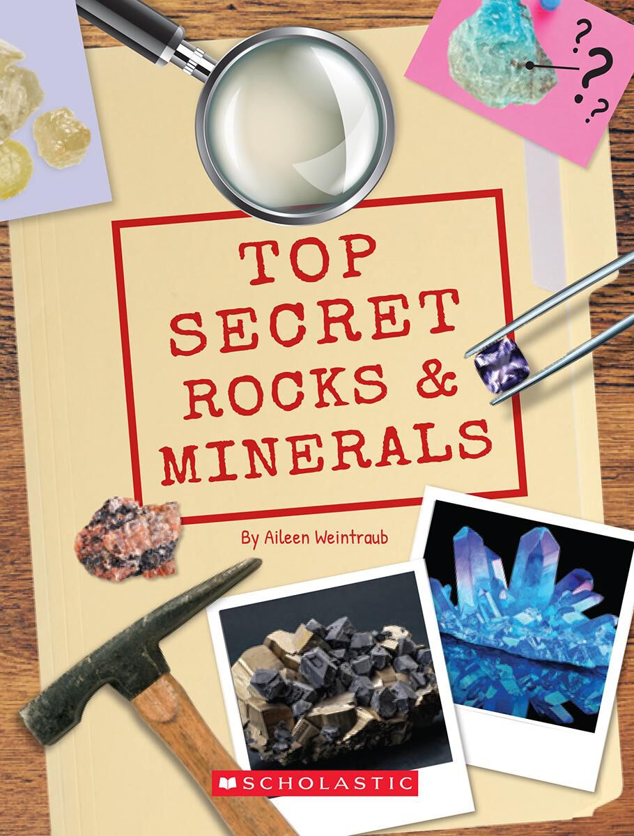 Top Secret Rocks and Minerals | Scholastic Canada Book Clubs