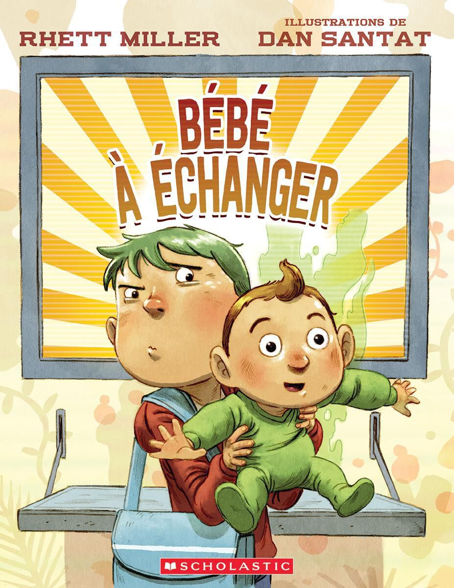 Bébé à échanger | Scholastic Canada Clubs de lecture
