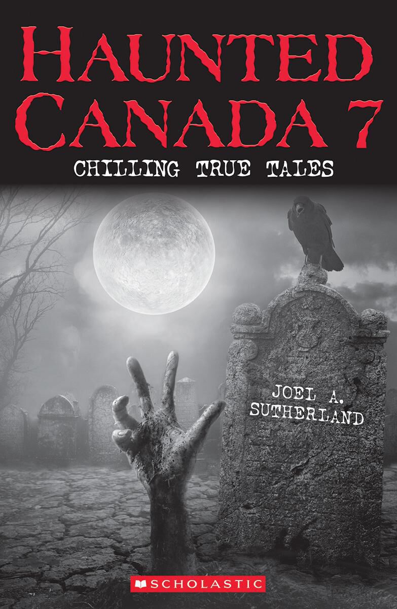 Haunted Canada 3-Pack | Scholastic Canada Book Clubs