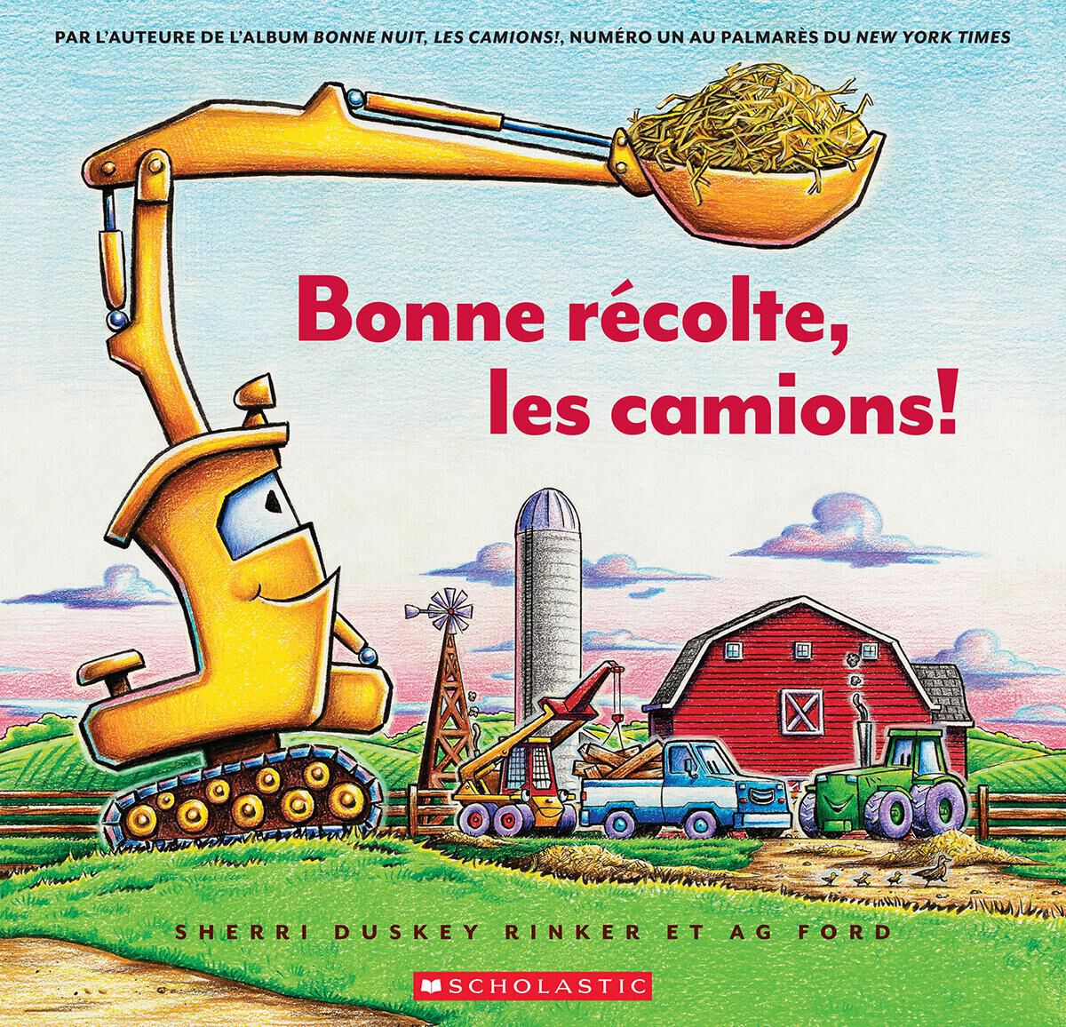 Bonne récolte, les camions! | Scholastic Canada Clubs de lecture