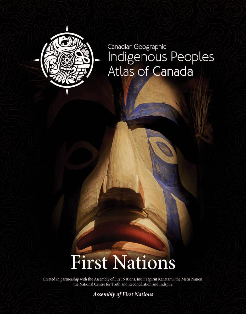 Canadian Geographic Indigenous Peoples Atlas of Canada | Classroom ...