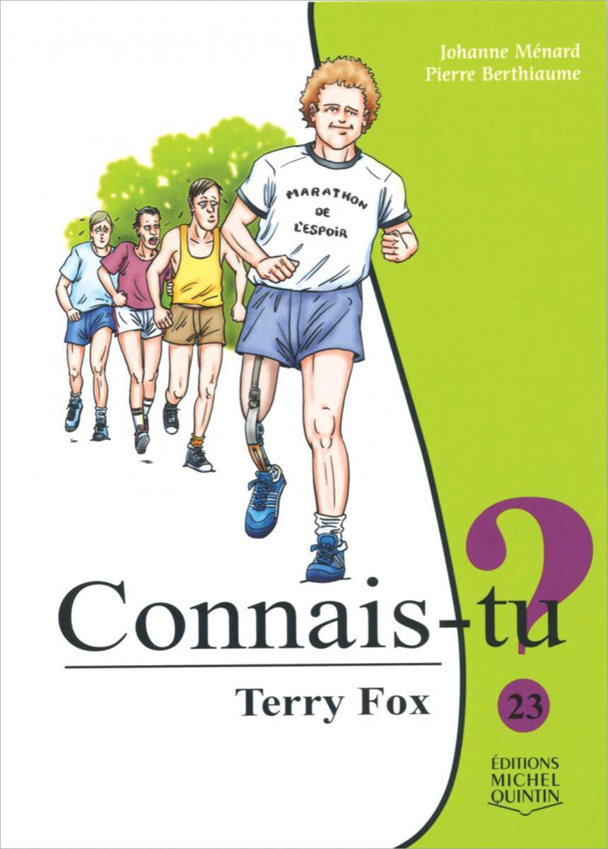 Connais-tu ? Terry Fox | Scholastic Canada Clubs de lecture