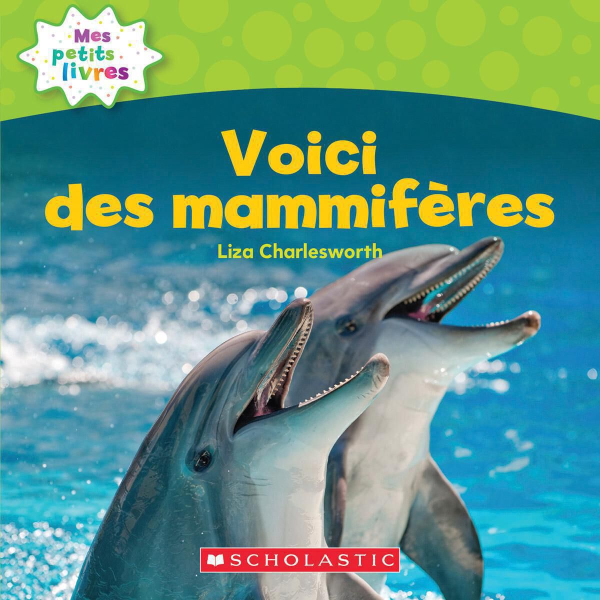 Mes petits livres Série 6 | Scholastic Canada Clubs de lecture