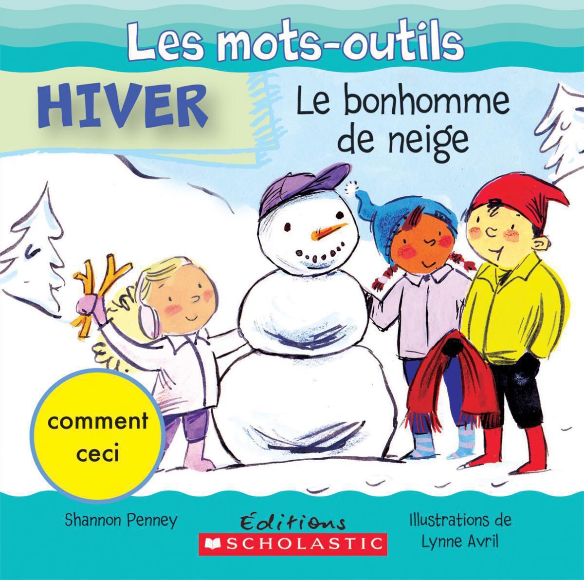 Collection Les mots-outils - Saisons | Scholastic Canada Clubs de lecture