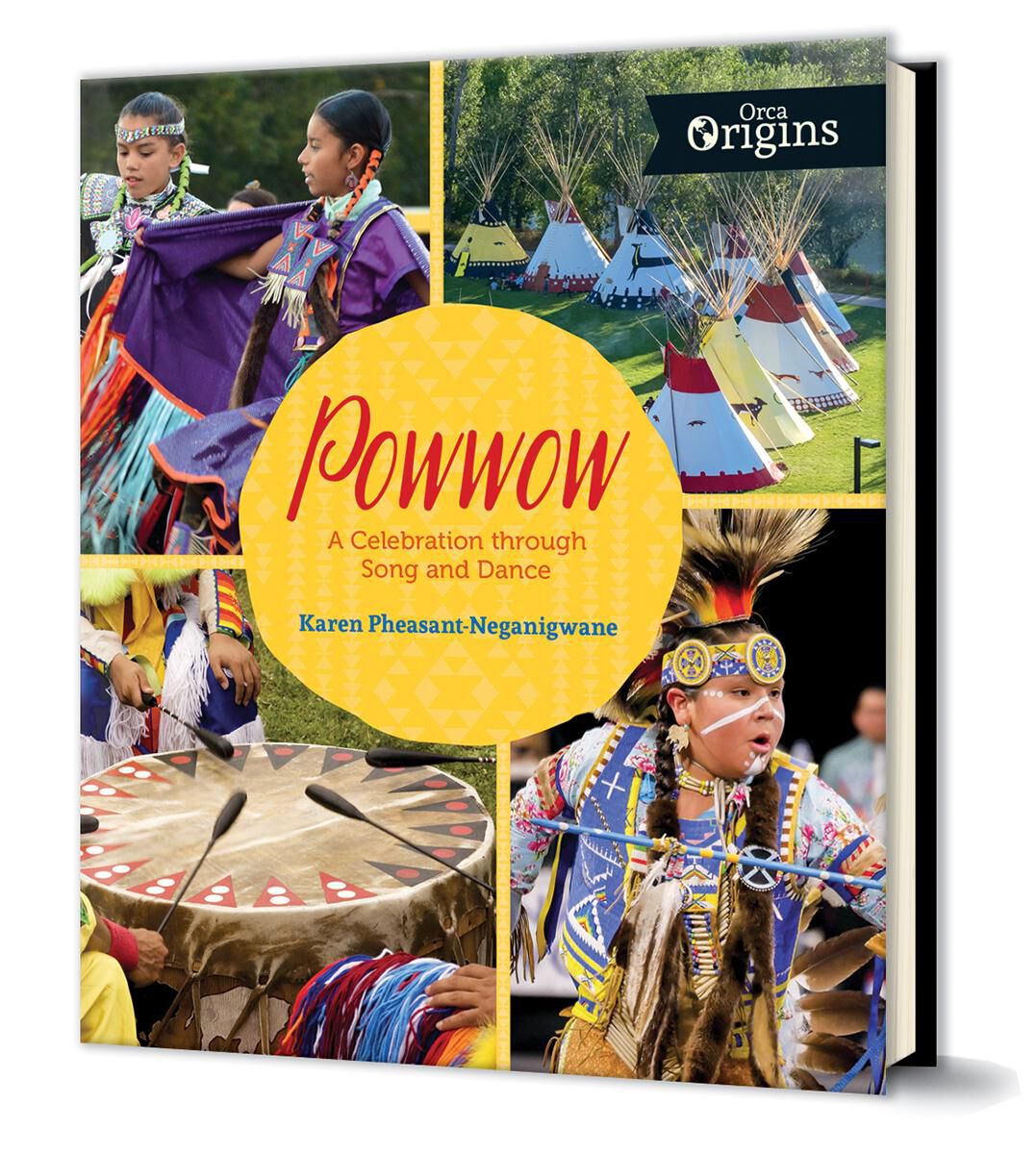 Powwow: A Celebration Through Song and Dance | Scholastic Canada Book Clubs