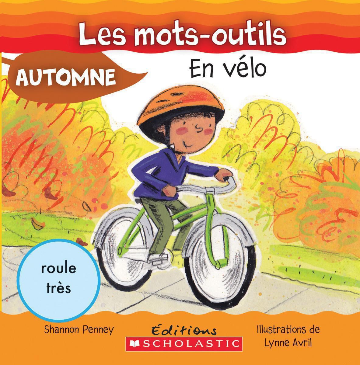 Collection Les mots-outils - Saisons | Scholastic Canada Clubs de lecture