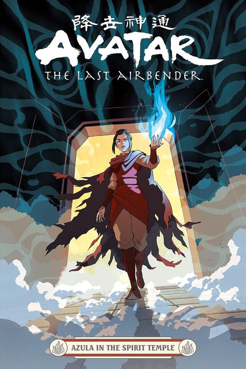 Avatar: The Last Airbender: Azula in the Spirit Temple | Scholastic ...