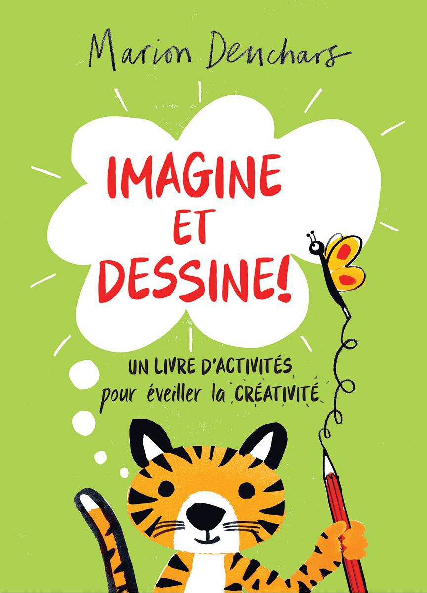 Imagine et dessine! : Un livre d'activités pour éveiller la créativité ...
