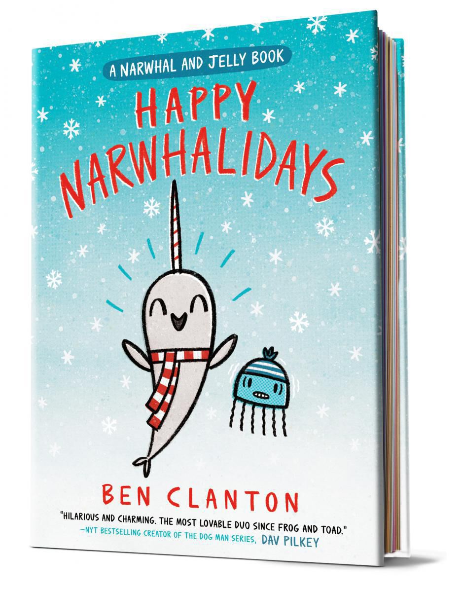 Happy Narwhalidays: A Narwhal and Jelly Book | Scholastic Canada Book Clubs