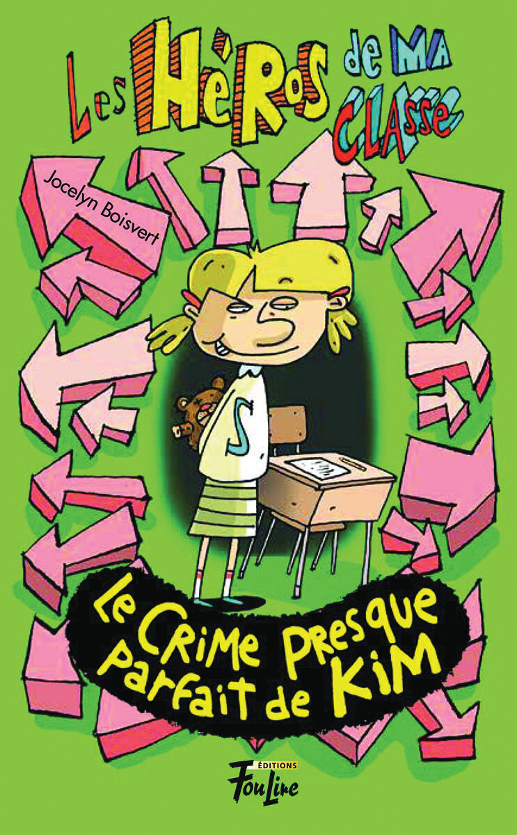 Collection Les héros de ma classe | Scholastic Canada Clubs de lecture