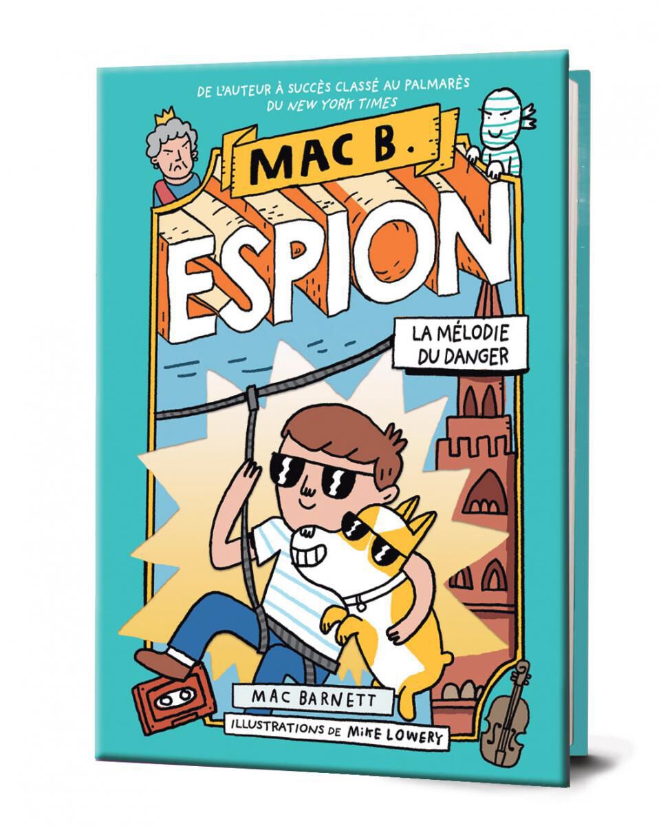 Ensemble Mac B. Espion | Scholastic Canada Clubs de lecture
