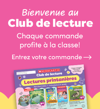 Clubs de lecture - Scholastic Canada